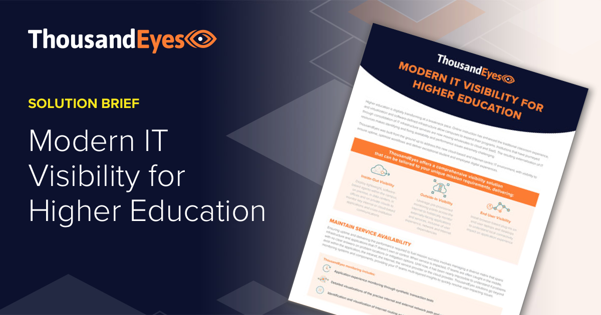 Modern IT Visibility for Higher Education | ThousandEyes