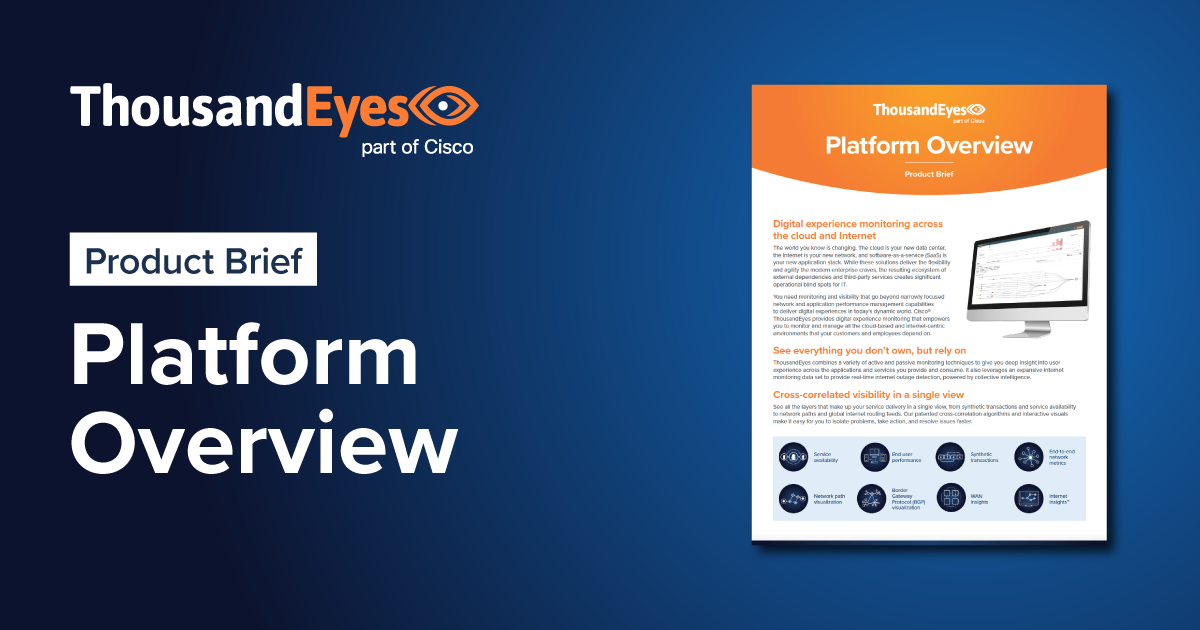 ThousandEyes Platform Overview
