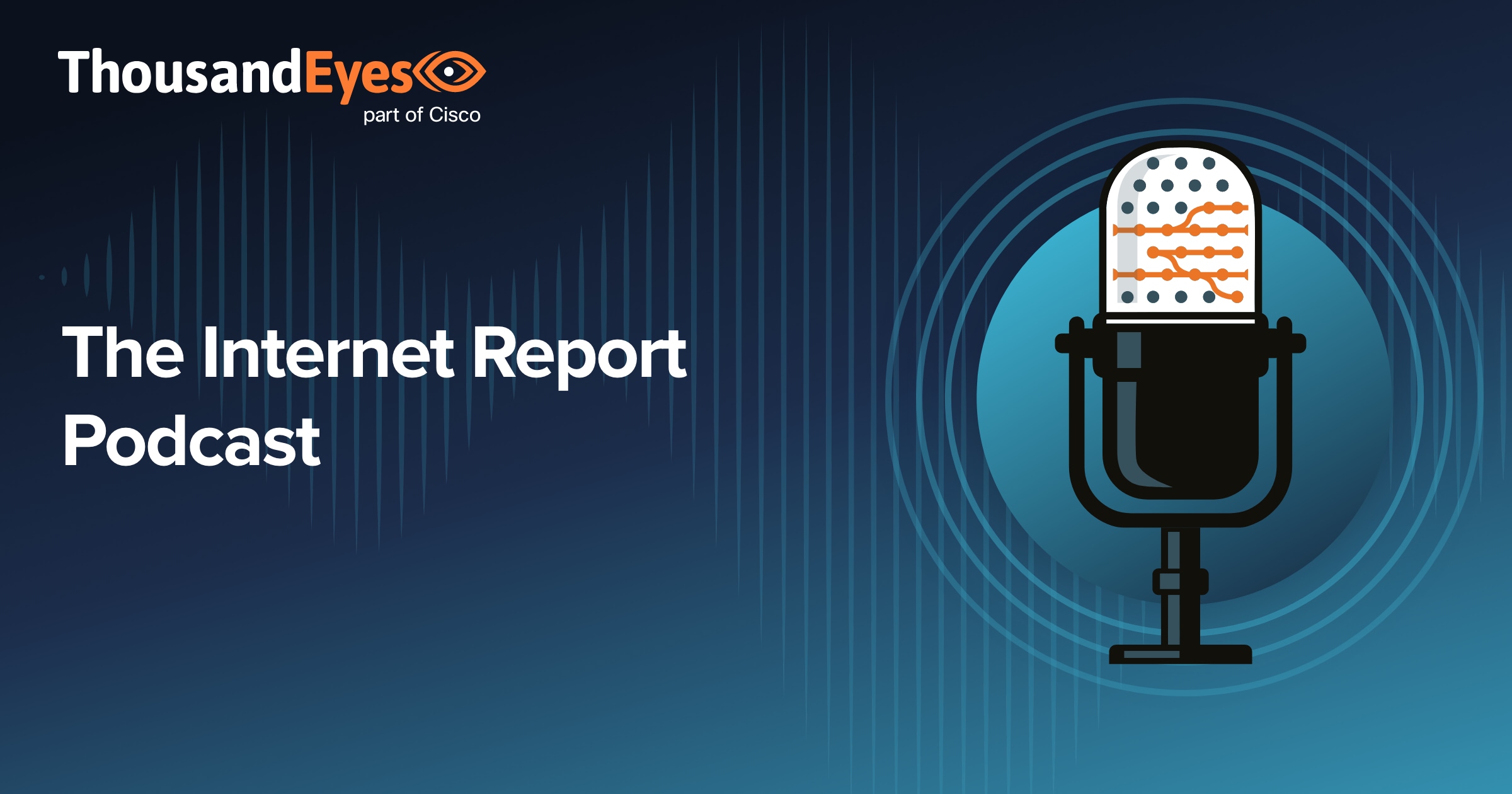 The Internet Report Podcast | Internet Outage Analysis