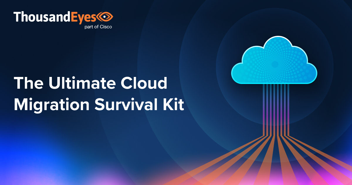 The Ultimate Cloud Migration Survival Kit