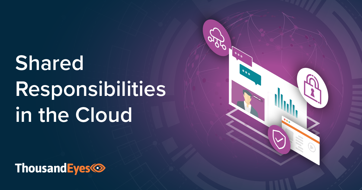 Shared Responsibilities in the Cloud