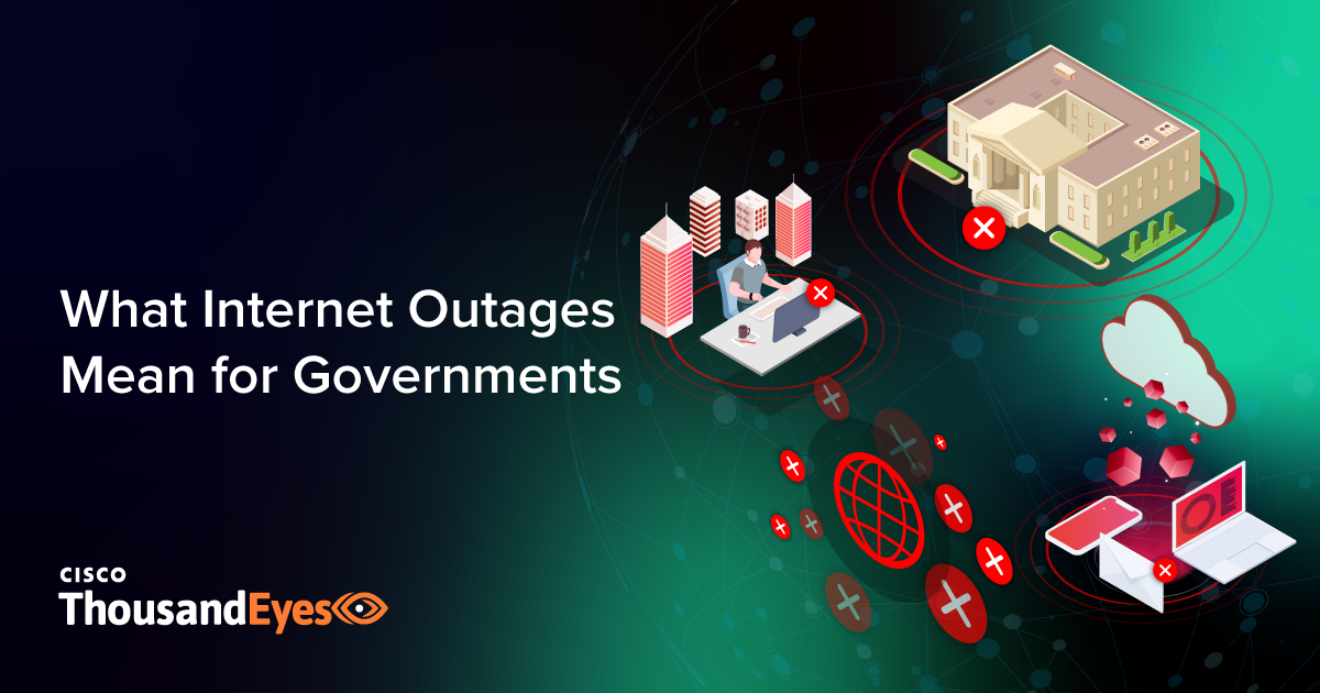 What Internet Outages Mean for Governments
