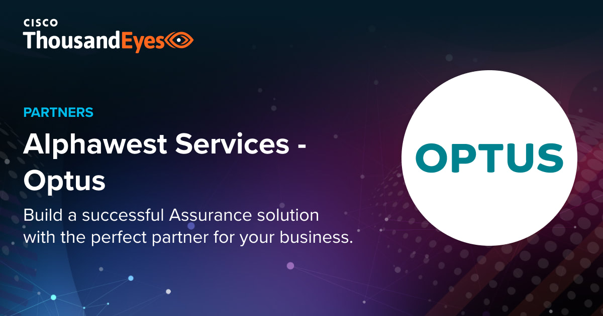 Alphawest Services - Optus | ThousandEyes Partner