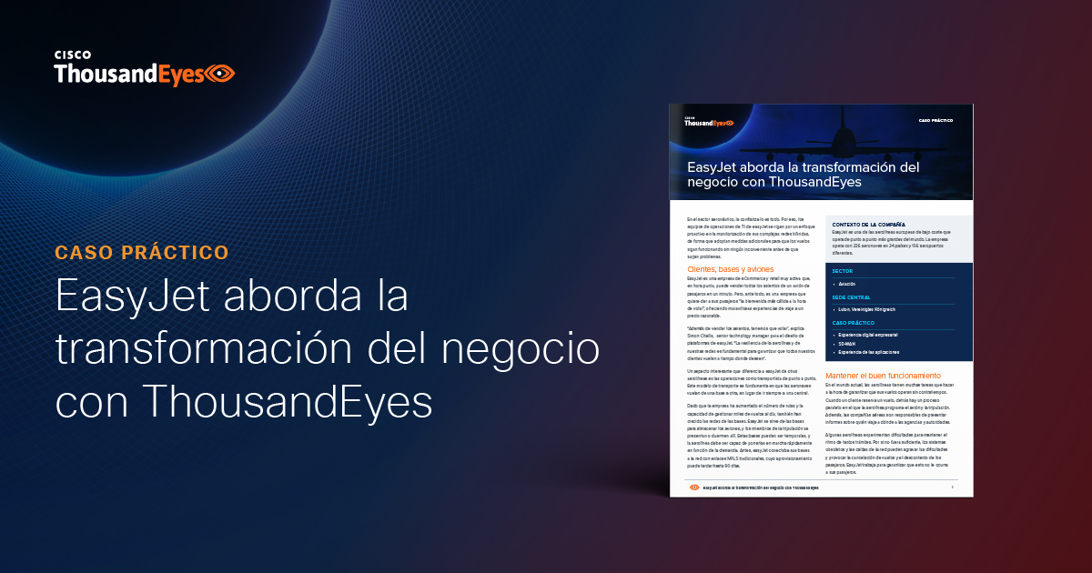 EasyJet aborda la transformación del negocio con ThousandEyes