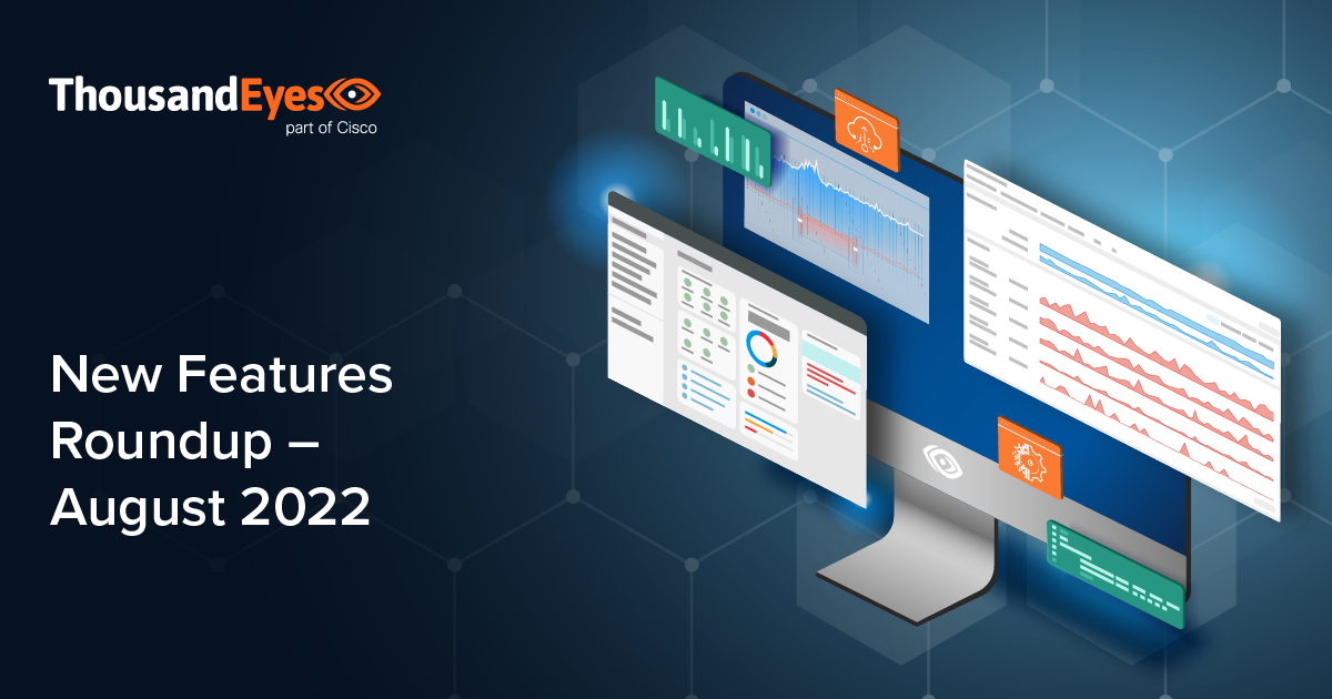 New Features Roundup – August 2022
