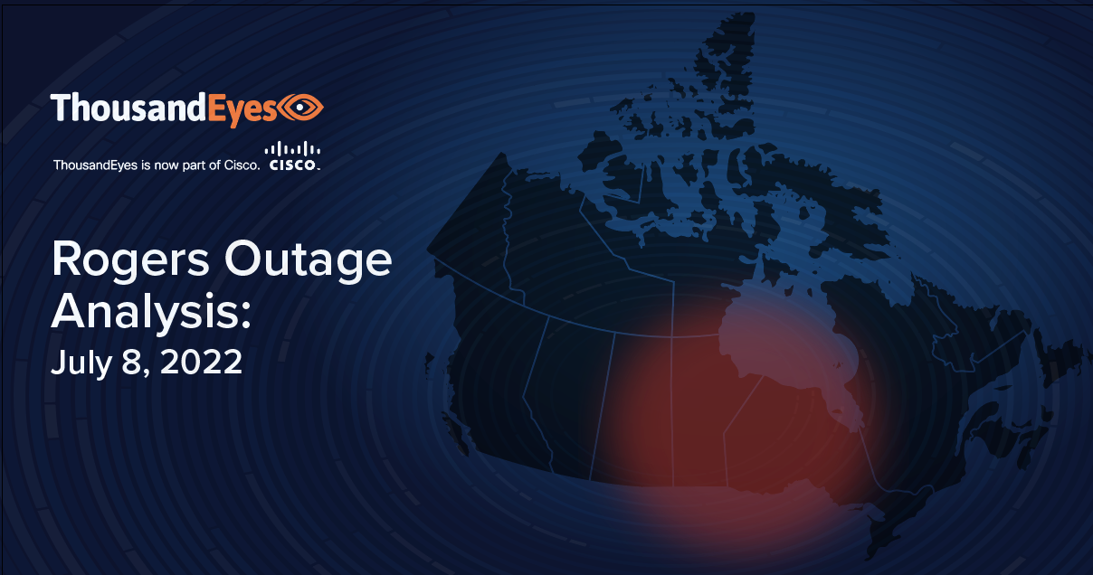 Rogers Outage Analysis: July 8, 2022