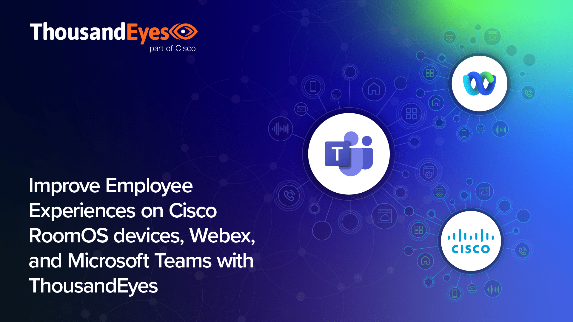 Monitoring Collaboration Tools With ThousandEyes