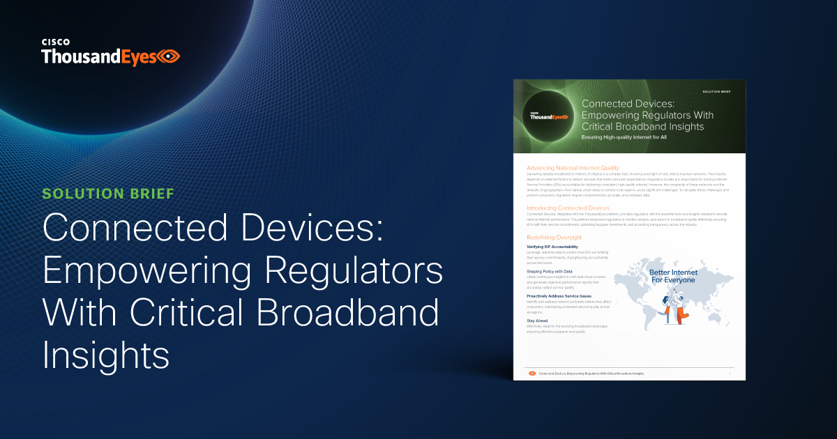 Connected Devices: Broadband Insights for Regulators
