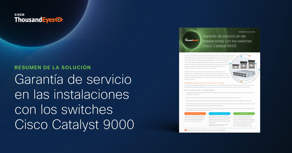 Garantía de servicio con los switches Cisco Catalyst 9000