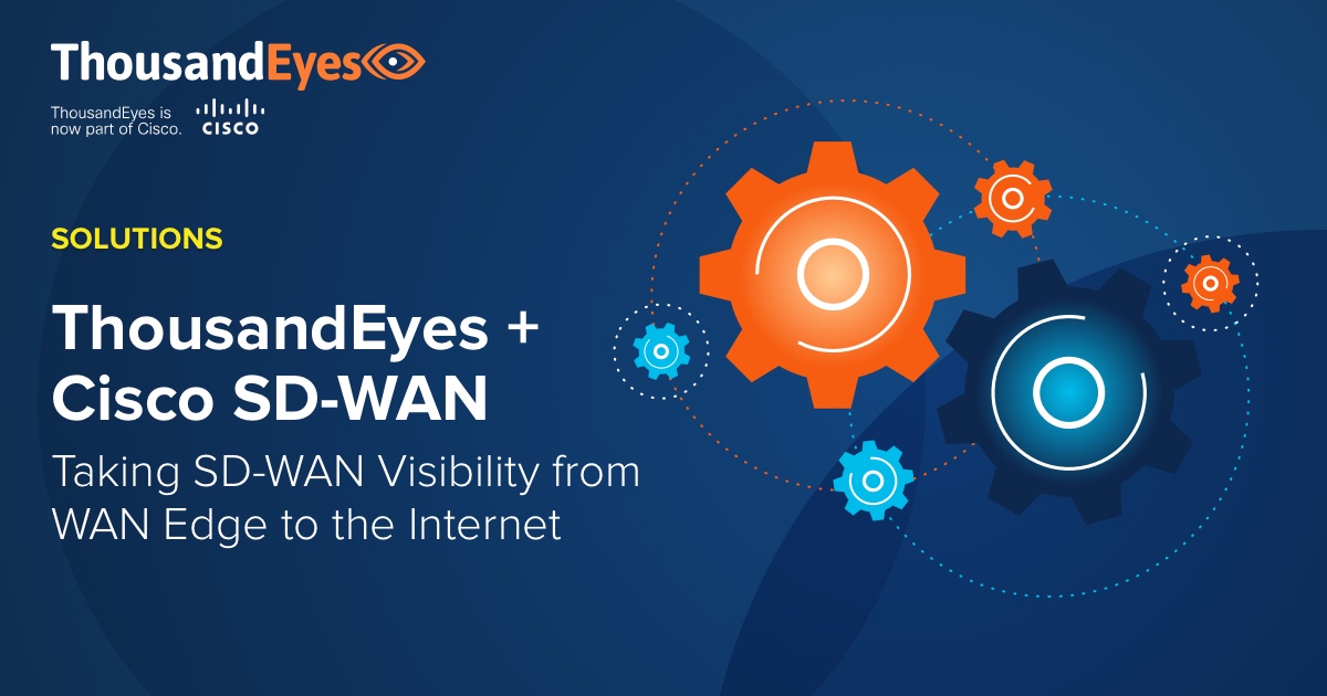 Cisco SD-WAN | ThousandEyes