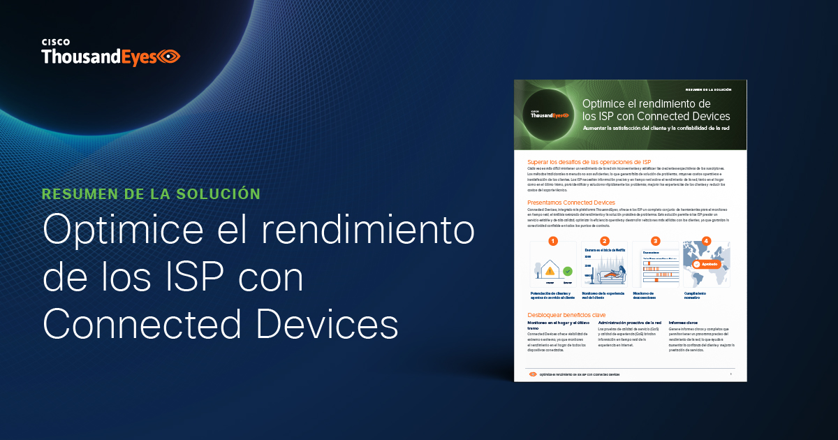 Optimice el rendimiento de los ISP con Connected Devices