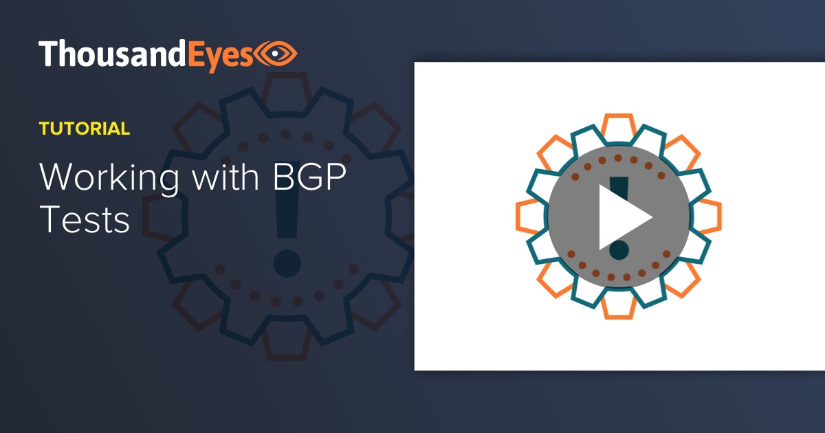 Working with BGP Tests | ThousandEyes