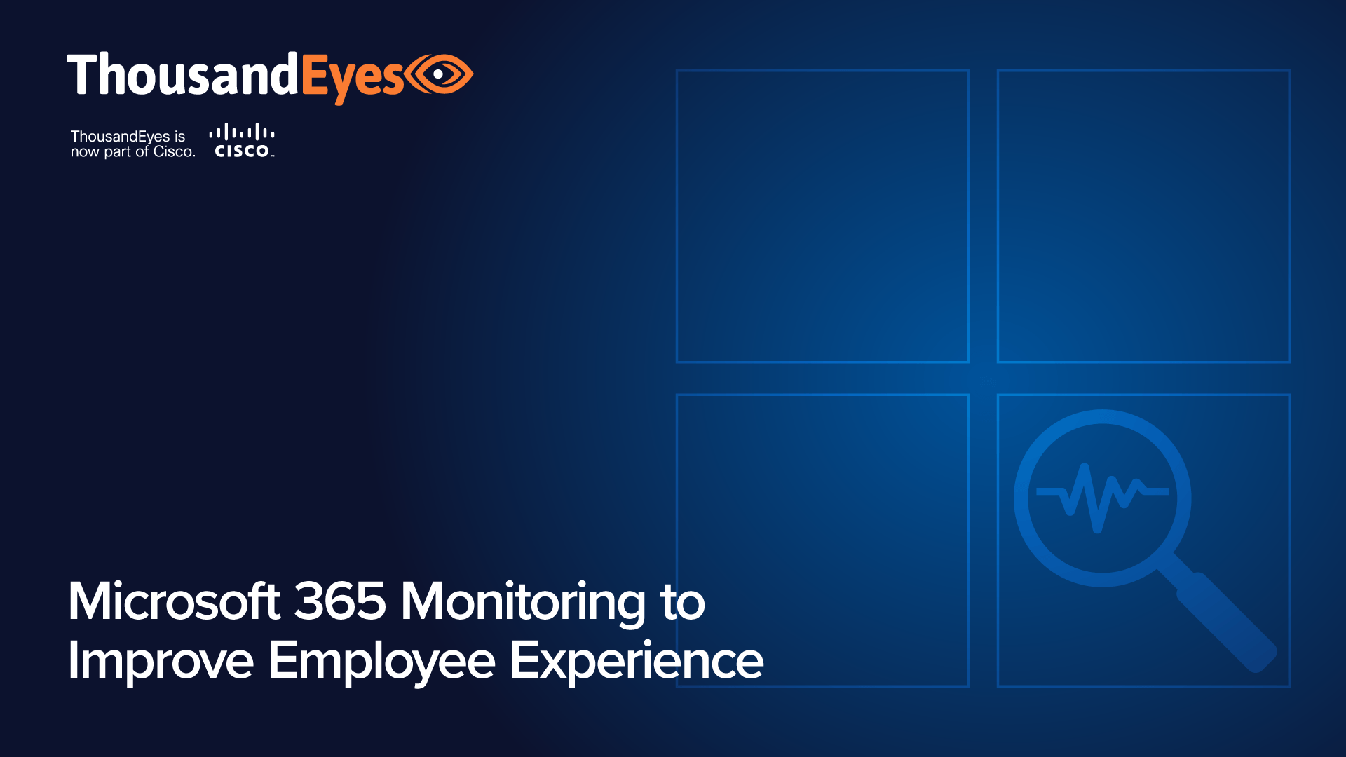 O365 Monitoring to Improve Employee Experience