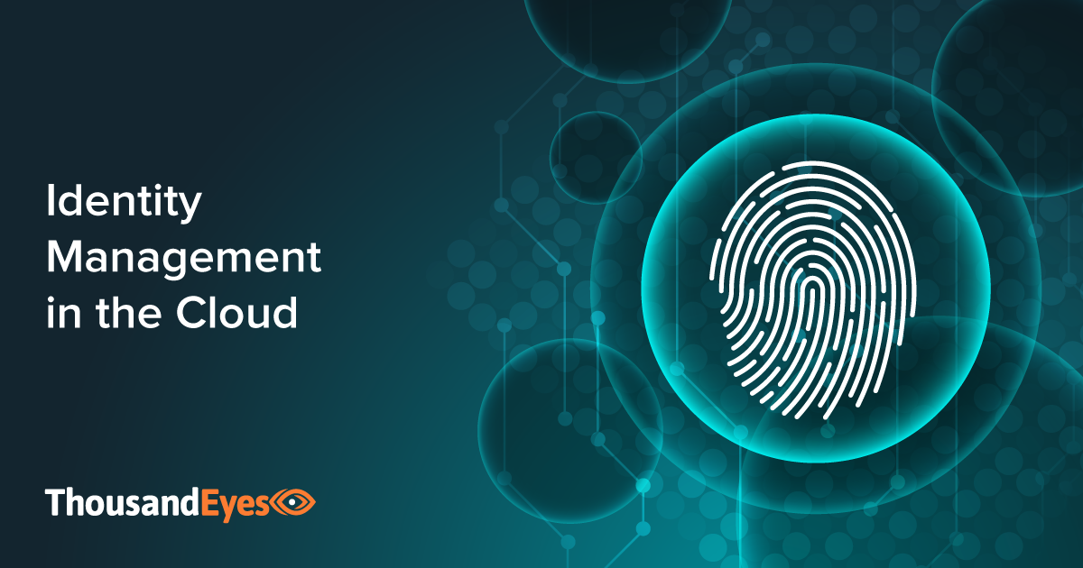 Identity Management in the Cloud