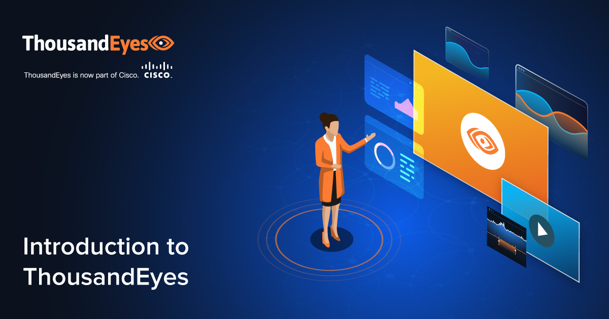 Introduction to ThousandEyes