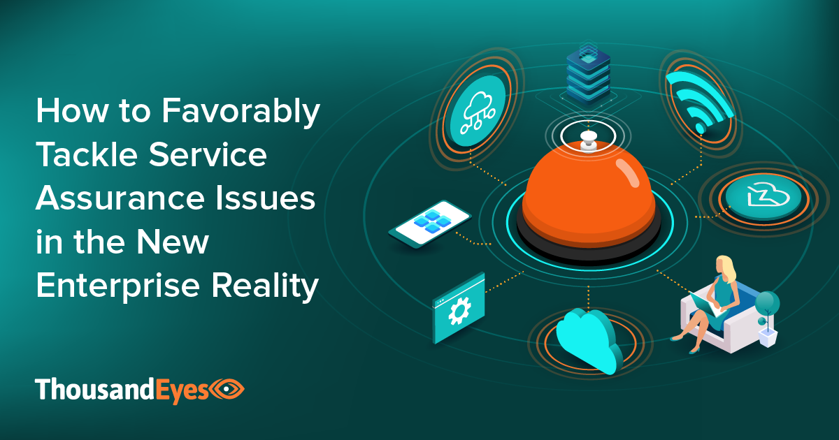Tackling Service Assurance Issues in New Enterprise Reality
